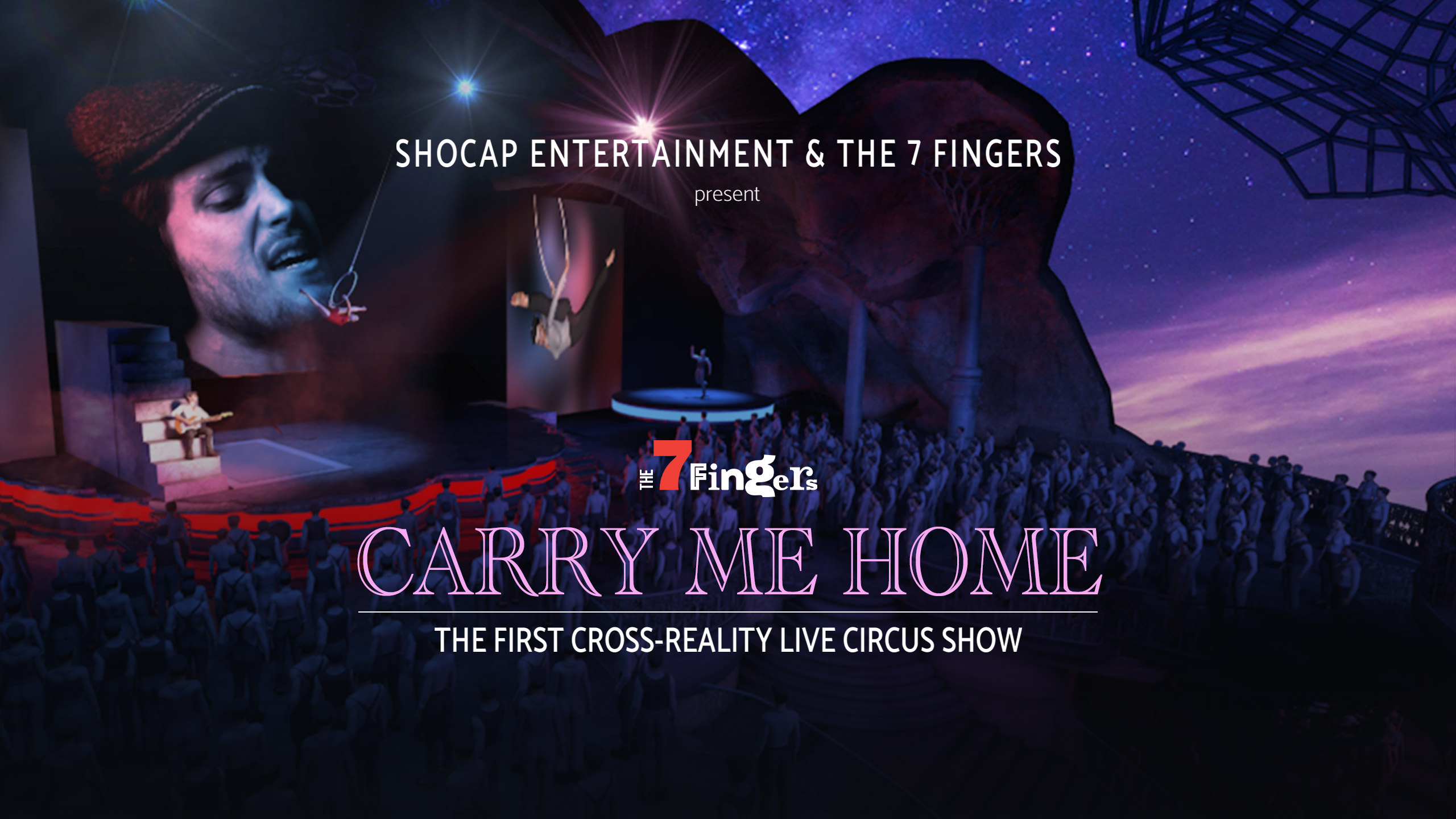 Carry Me Home Presented by Shocap Entertainment & The 7 Fingers | Redpill VR